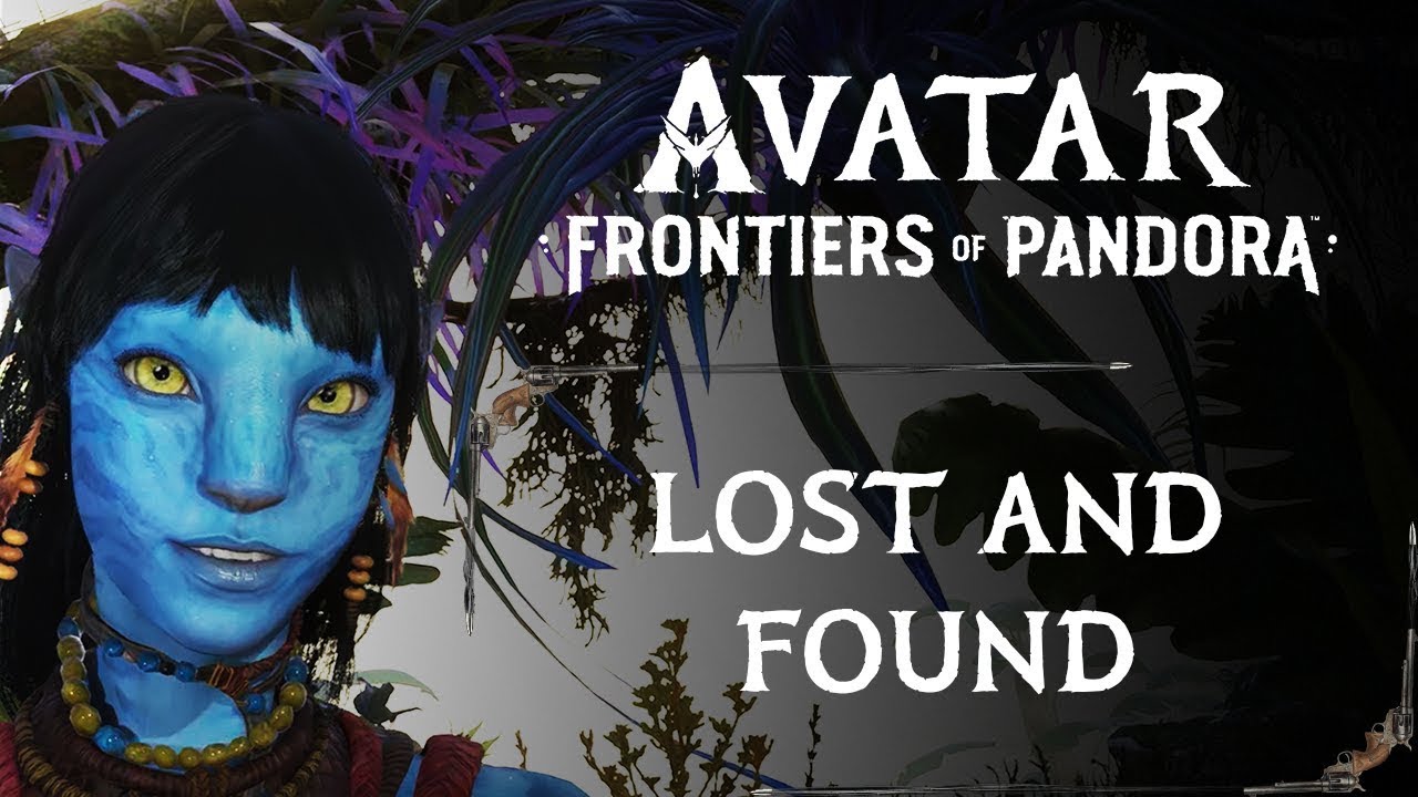 Avatar: Frontiers of Pandora - Lost And Found And Lost and Found ...