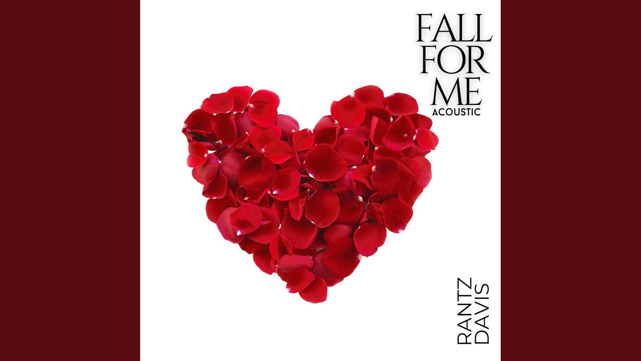 Fall for Me (Acoustic) - YouTube