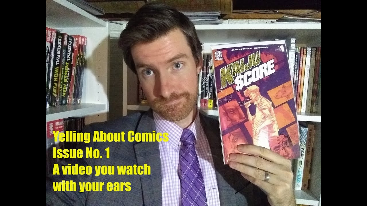 [NEW SERIES] YELLING ABOUT COMICS: ISSUE 1 - KAIJU AND CRIME - YouTube