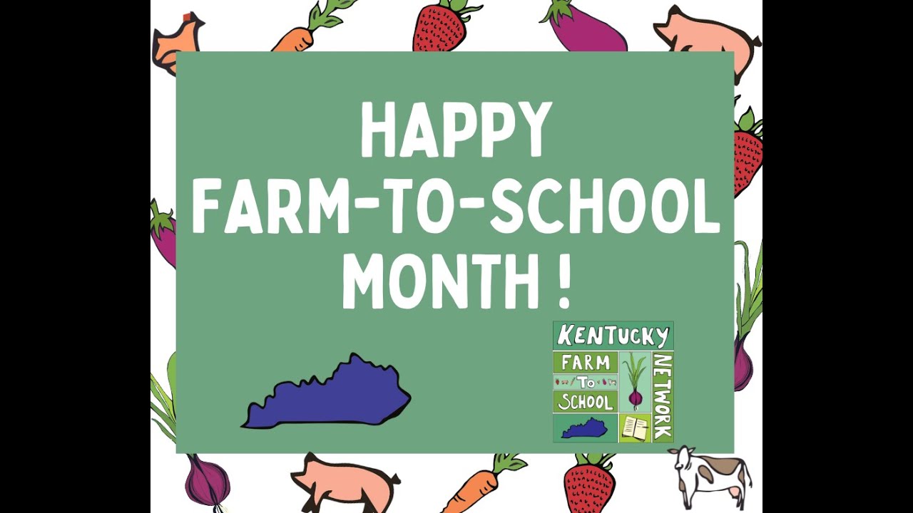 Happy Farm to School Month 2023 - YouTube