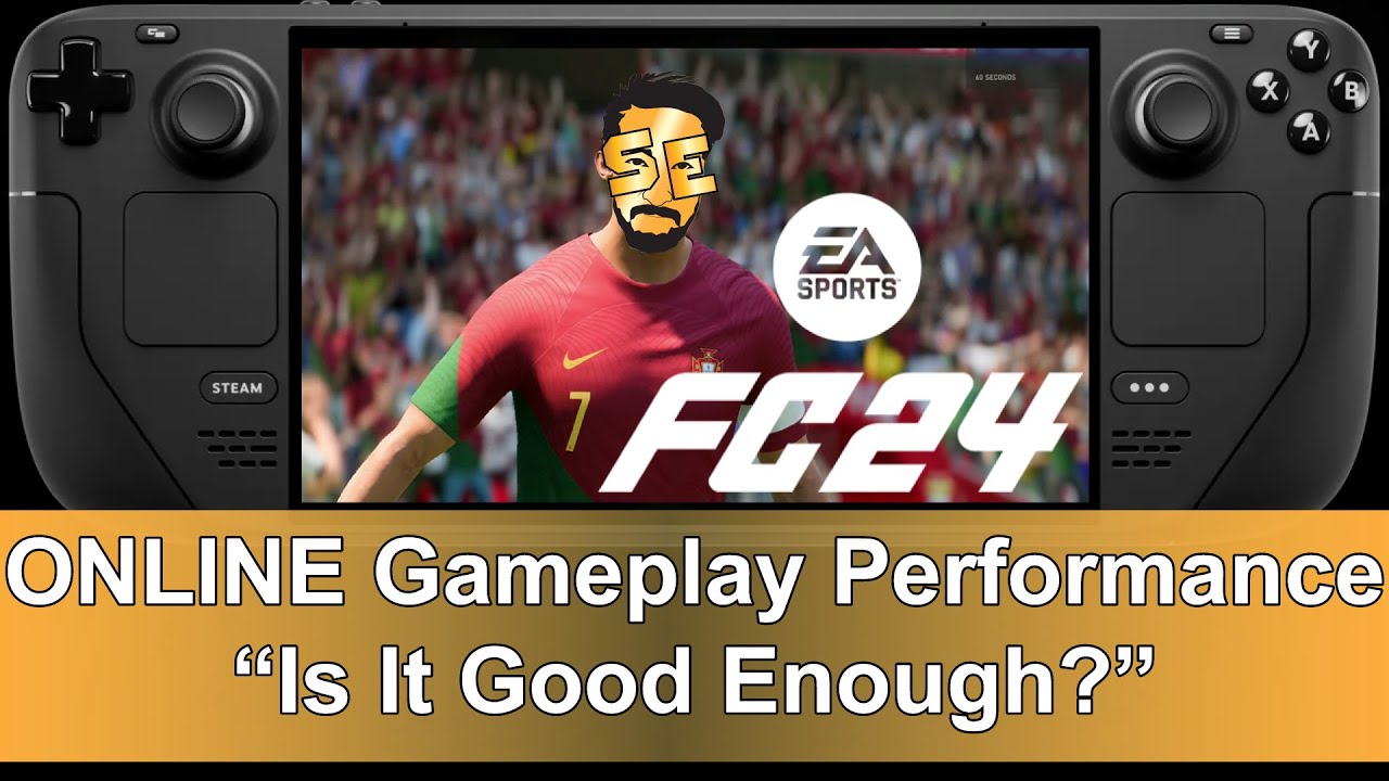 EA FC 24 Steam Deck ONLINE Gameplay Performance | Windows 10 - YouTube