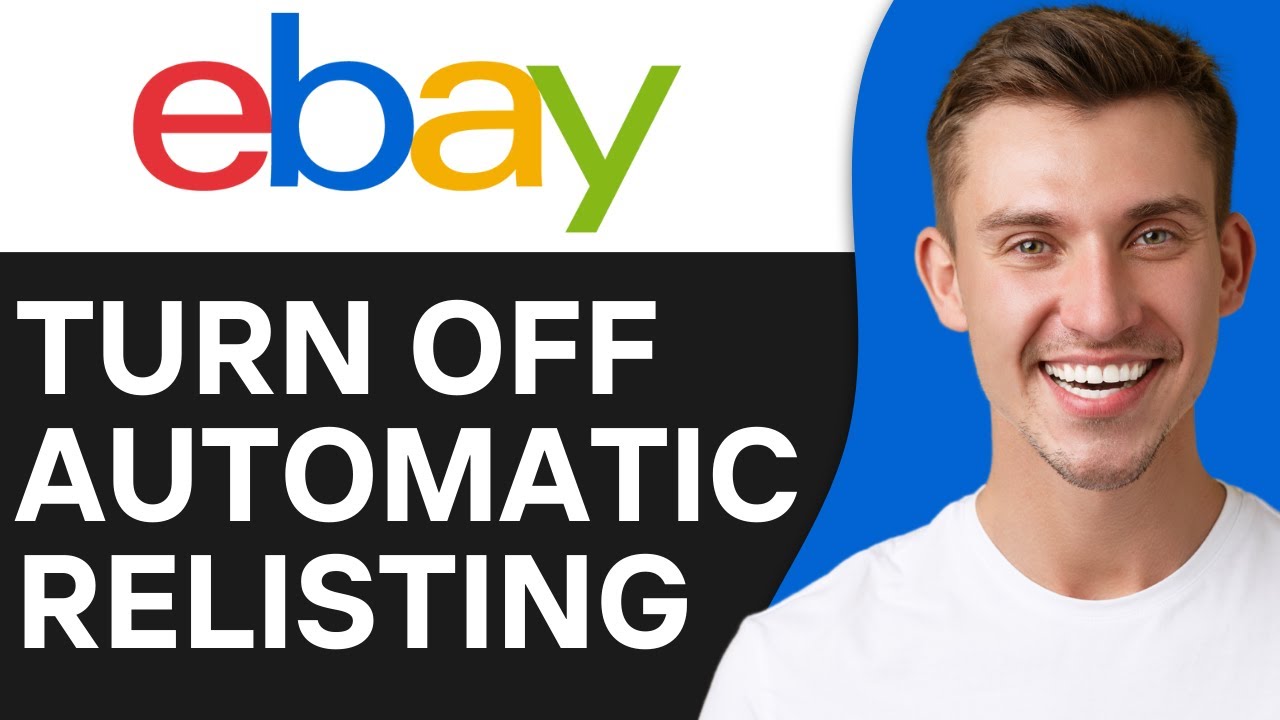 HOW TO TURN OFF AUTOMATIC RELISTING ON EBAY 2025 YouTube how-to-turn-off-automatic-relisting-on-ebay-2025-youtube