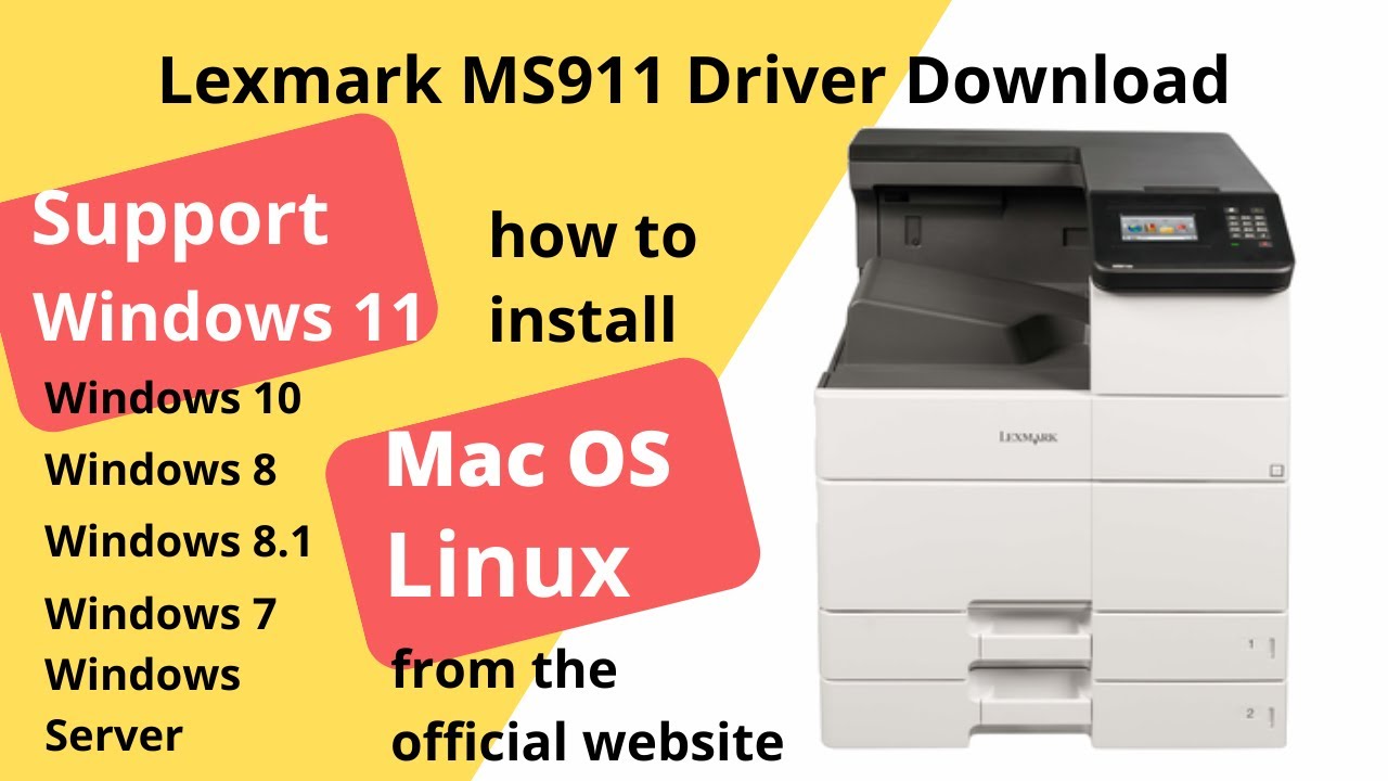Lexmark MS911 Driver Download and Setup Windows 11 Windows 10 - YouTube