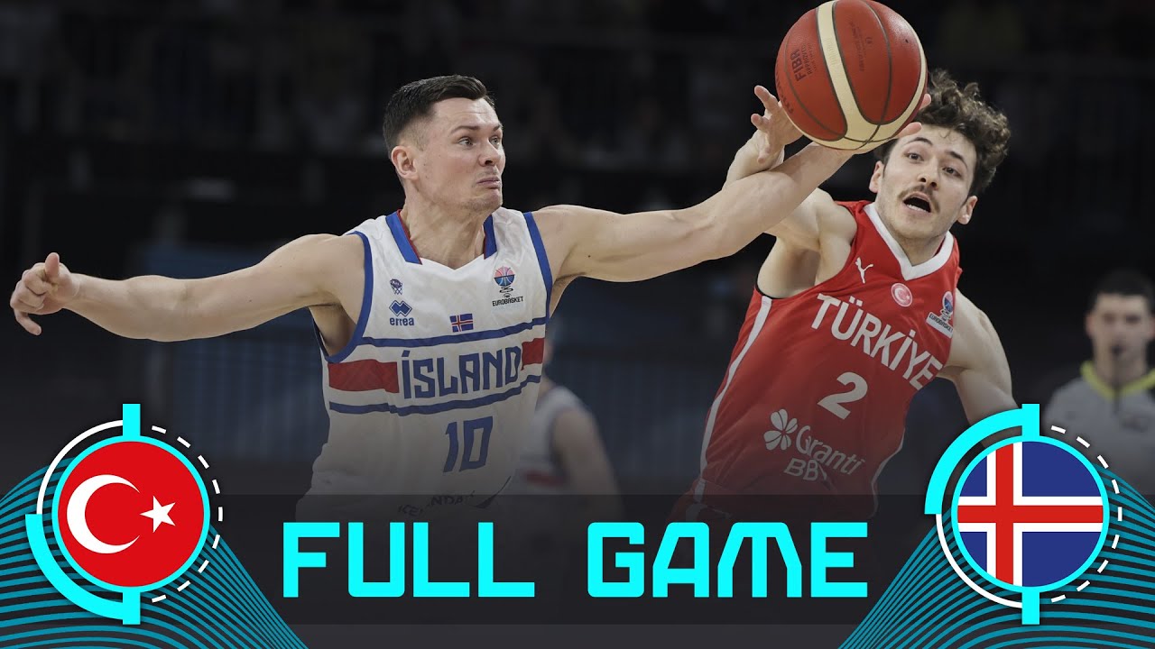 Türkiye v Iceland | Full Basketball Game | FIBA EuroBasket 2025 ...