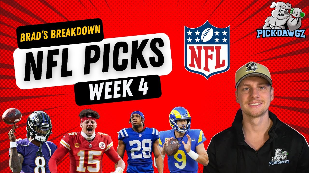 Week 4 NFL Picks & Predictions | Brad's NFL Breakdown - YouTube