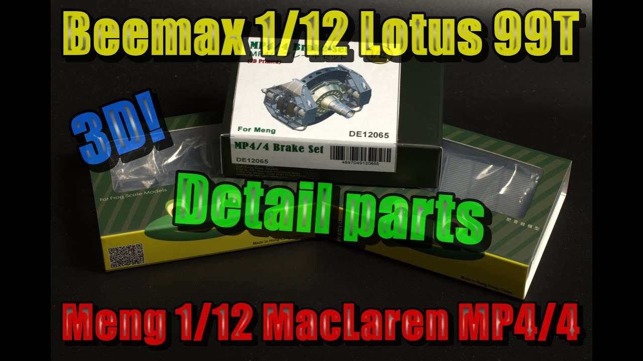 Beemax Lotus 99T/Meng MP4/4 - DETAIL parts review - Fat Frog Scale ...