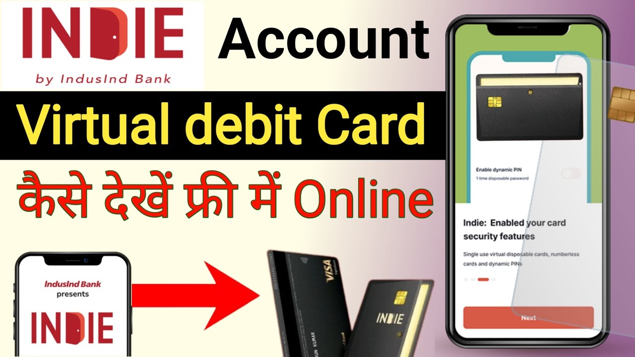 INDIE Account Virtual Debit Card kese dekhe Online INDIE Account ...