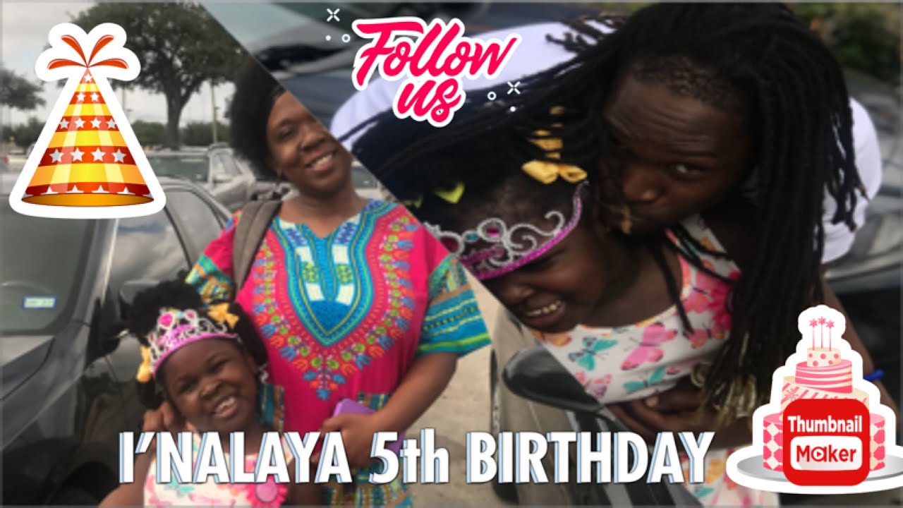 I"NALAYA 5TH BIRTHDAY - YouTube