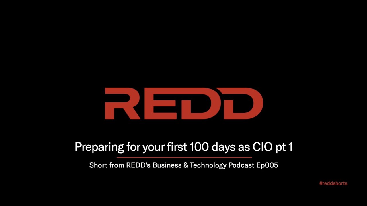 Preparing for your first 100 days as a CIO Pt 1 - YouTube