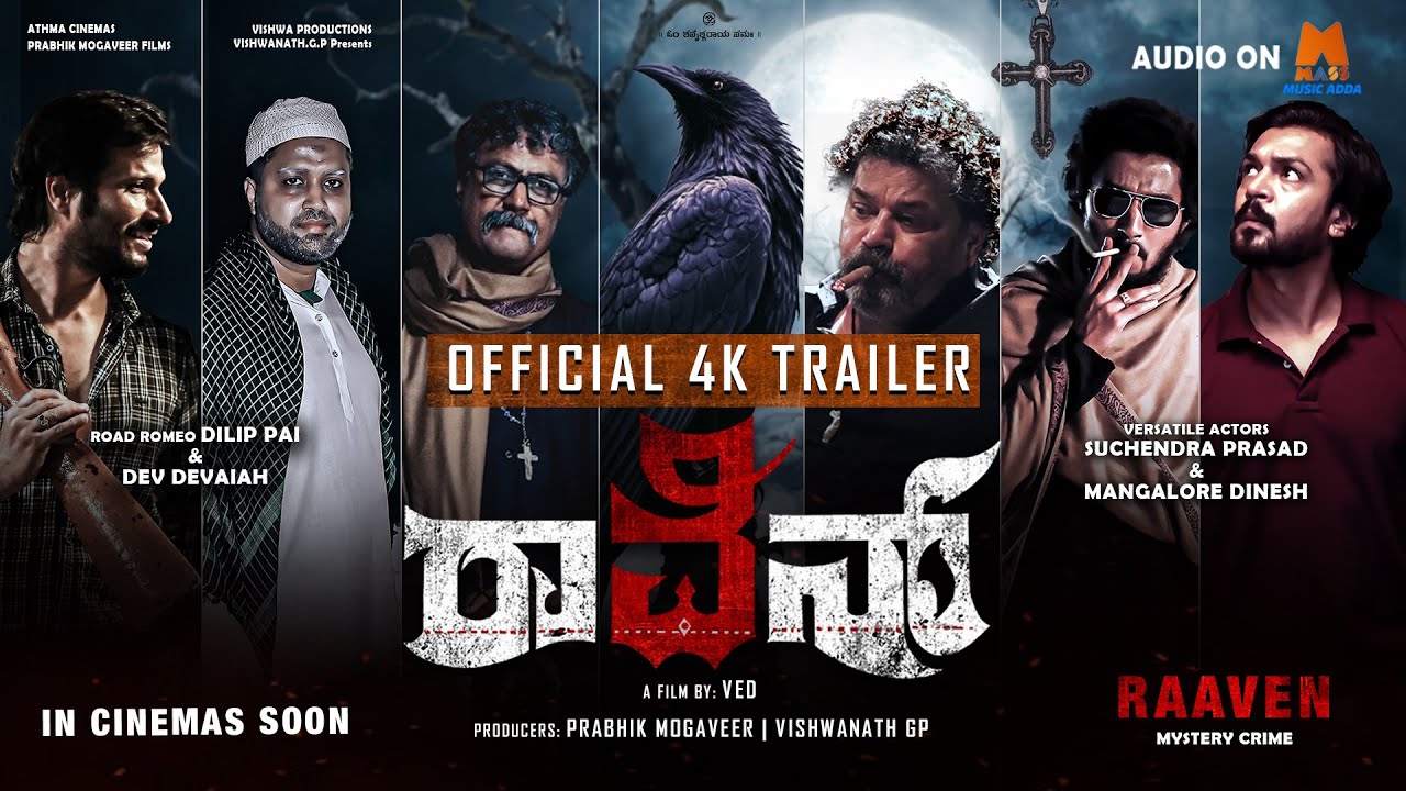 Raaven Trailer | Kannada Movie | Dilip Pai | Dev Devaiah | Ved | Prabhik Mogaveer | Vishvanath.G ...