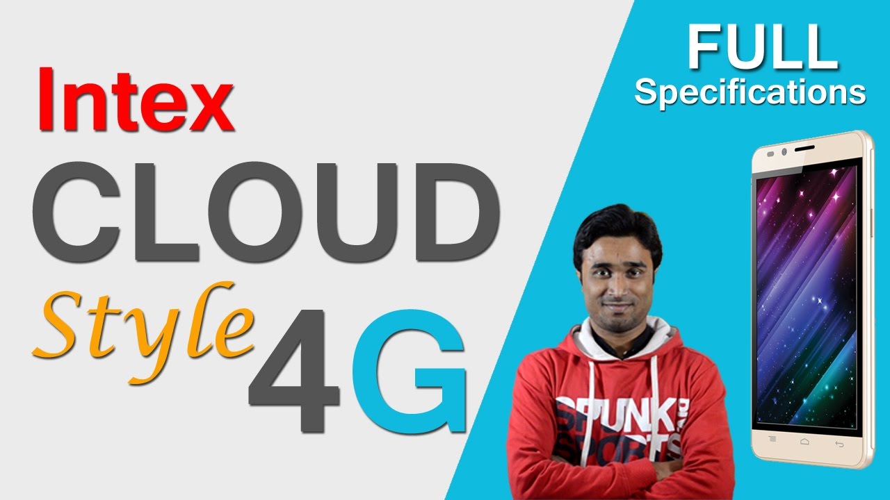 [Hindi-हिंदी] Intex Cloud Style 4G - इंटेक्स क्लाउड स्टाइल ४जी | Price ...