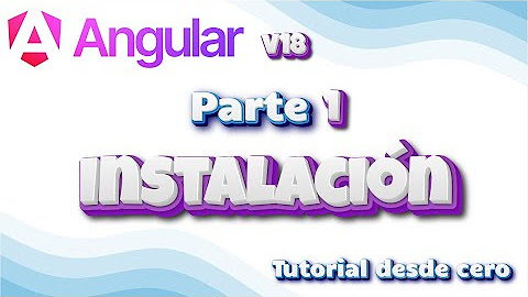 Tutorial de Angular (v18) desde Cero - YouTube