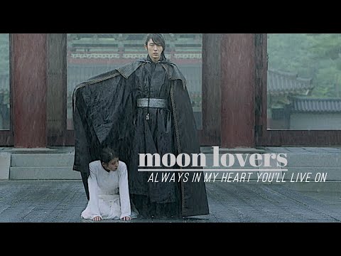 moon lovers | always in my heart you'll live on