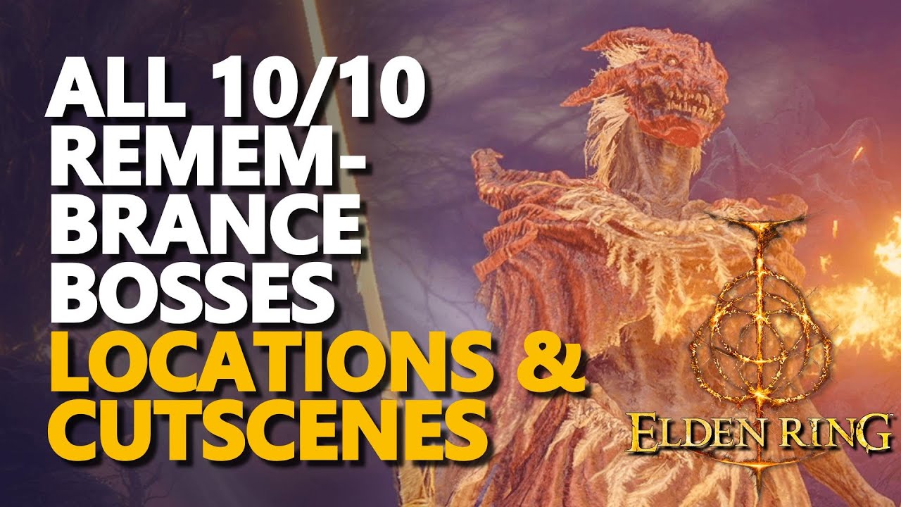 All Realm of Shadow DLC Legend Bosses Remembrance Locations & Cutscenes ...