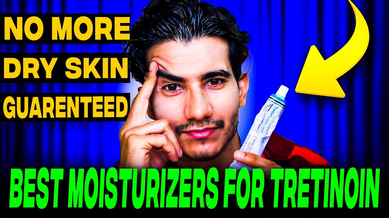 Tretinoin Peeling: Try These 6 Best Moisturizers to Use With Tretinoin ...