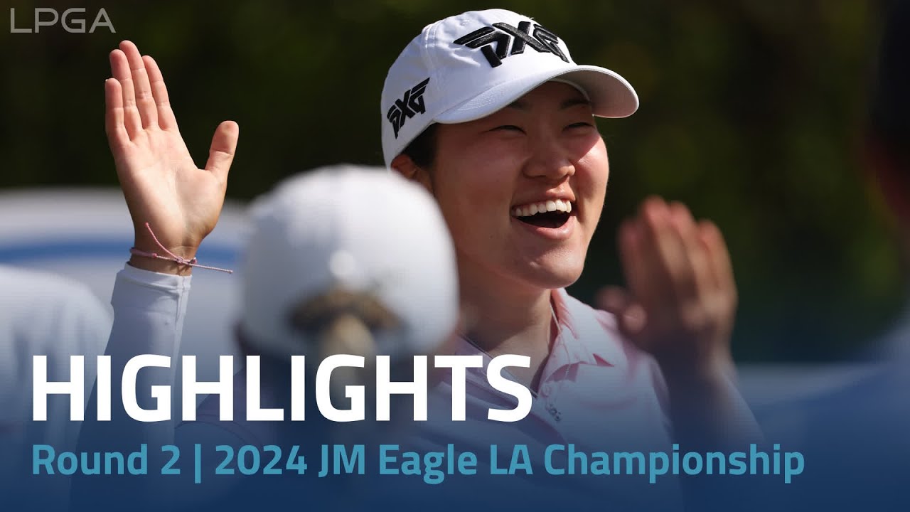 Round 2 Highlights | JM Eagle LA Championship presented by Plastpro - YouTube