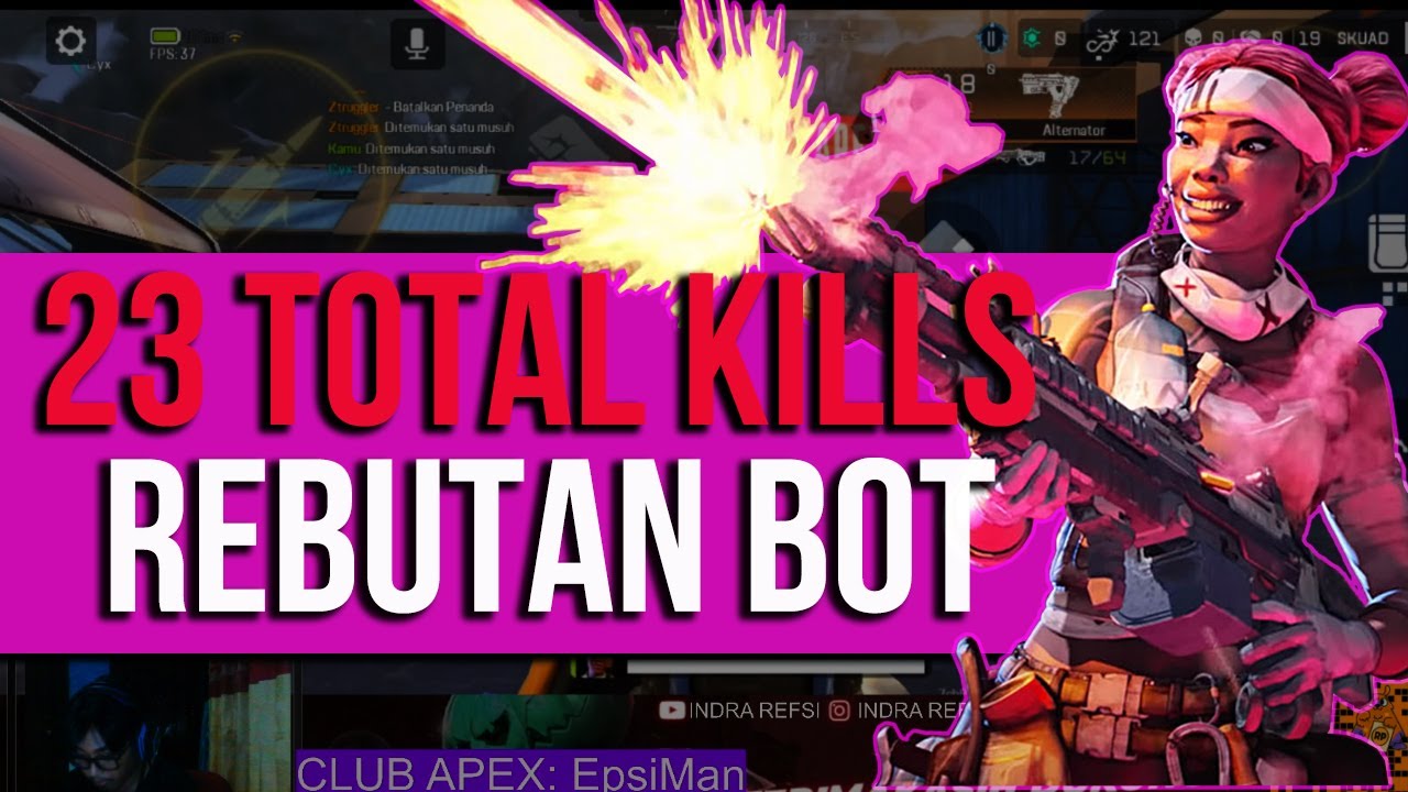 ADA BOT? GASS ! - APEX LEGENDS MOBILE INDONESIA - YouTube