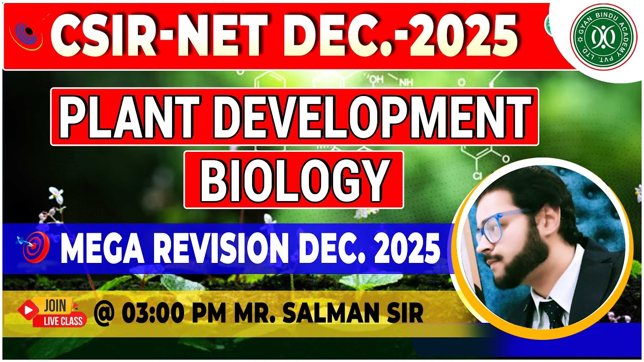 Plant Development Biology | CSIR NET Life Science | Revision Classes ...