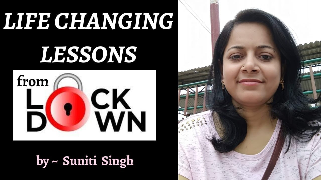 Life Lessons from LOCKDOWN - YouTube
