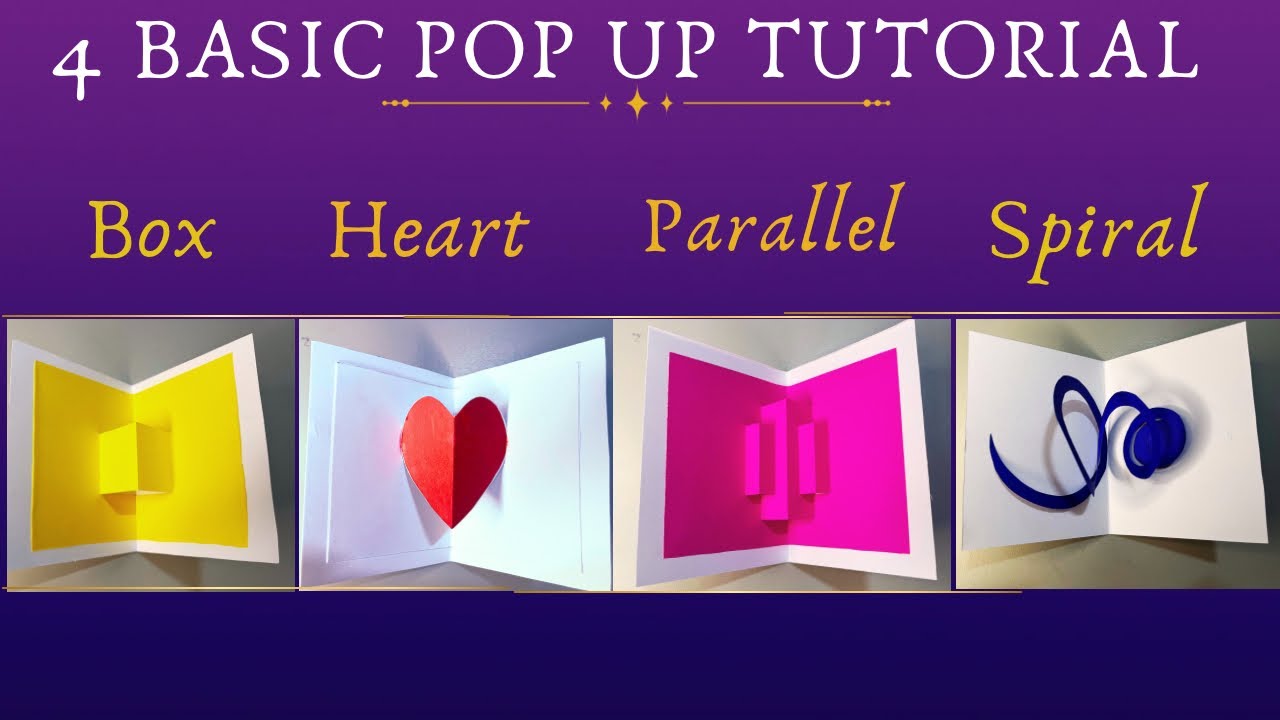 4 Easy Pop-Up Cards Tutorial | Box, Heart, Parallel & Spiral Pop-Up ...