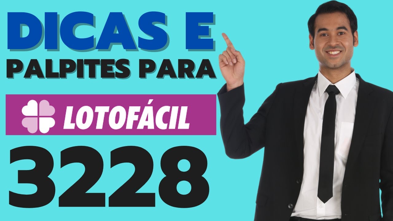 DICAS E PALPITES PARA LOTOFÁCIL 3228 PARES E ÍMPARES - YouTube