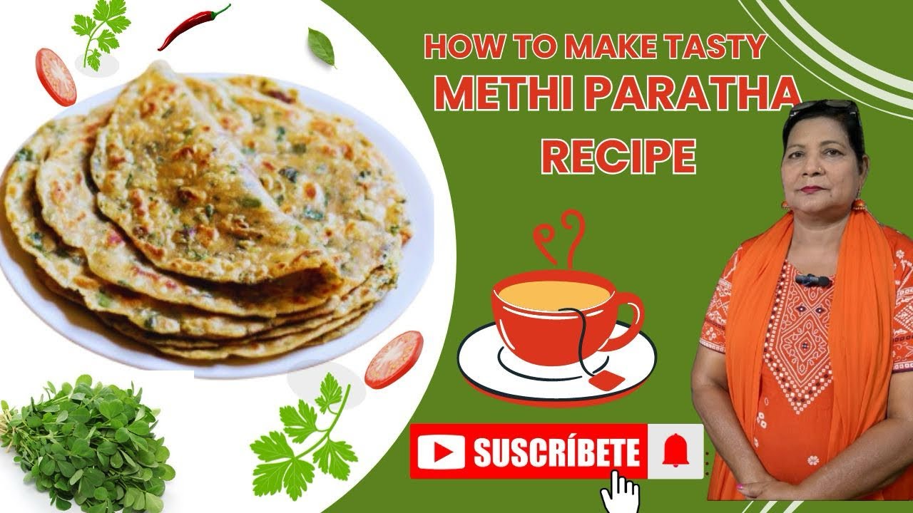 Methi Ka Paratha Recipe | Delicious Breakfast | How to Make Fenugreek ...