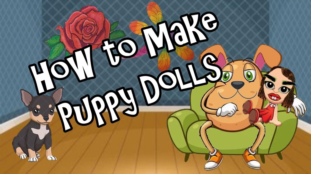 How to Make Puppy Dolls - YouTube