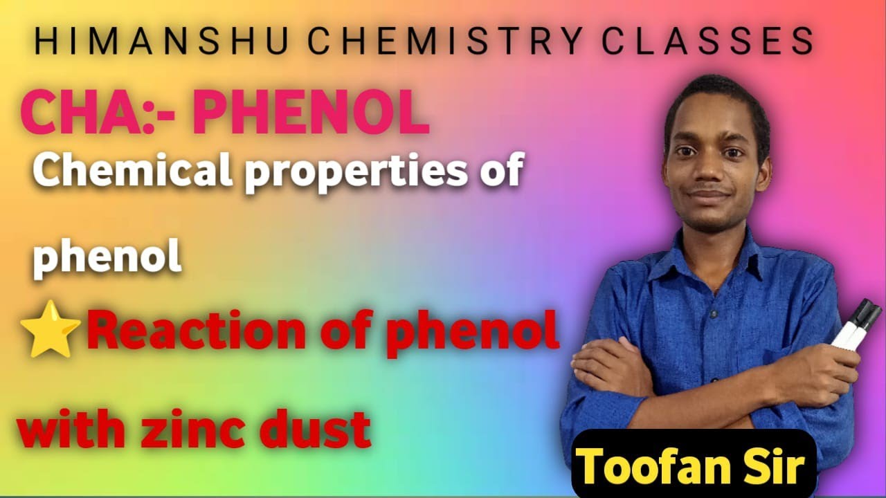 REACTION OF PHENOL WITH ZINC DUST CHEMISTRY CLASS 12//JAC BOARD ...