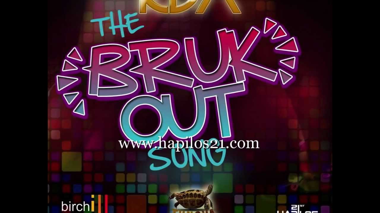 RDX - THE BRUK OUT SONG - TUN OVA RIDDIM - SINGLE - BIRCHILL RECORDS ...