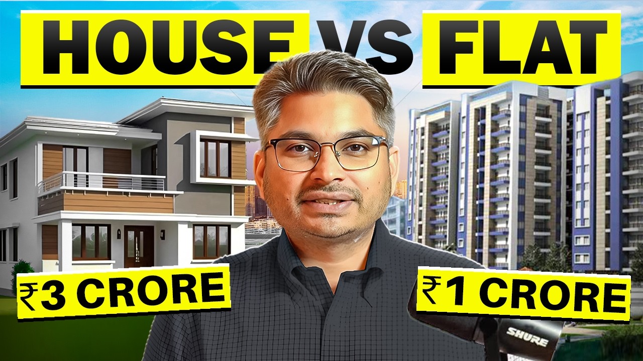 Flat vs House – 2025 Mein Best Investment Kya Hai? Smart Buyers Ki ...