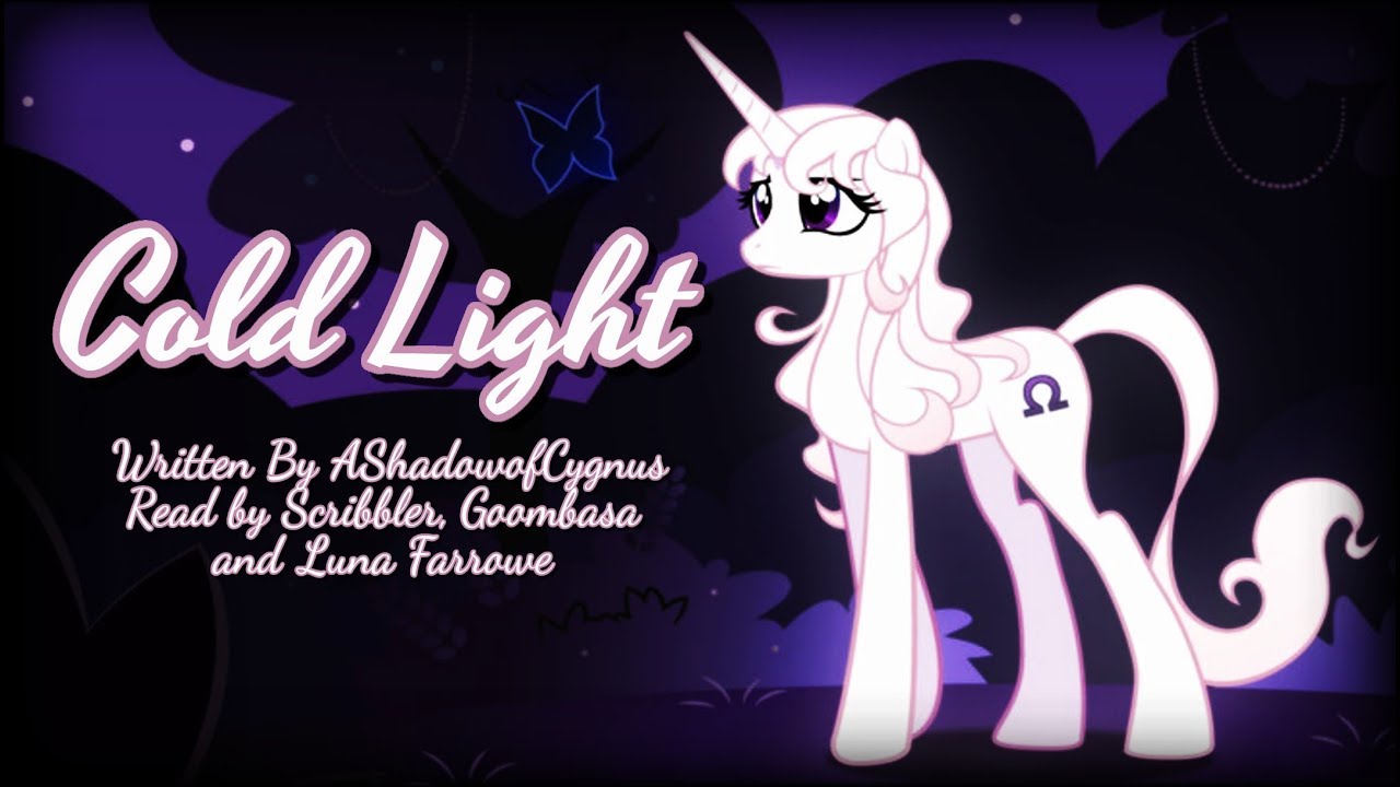 Pony Tales [MLP Fanfic Reading] Cold Light (tragedy/darkfic) - YouTube