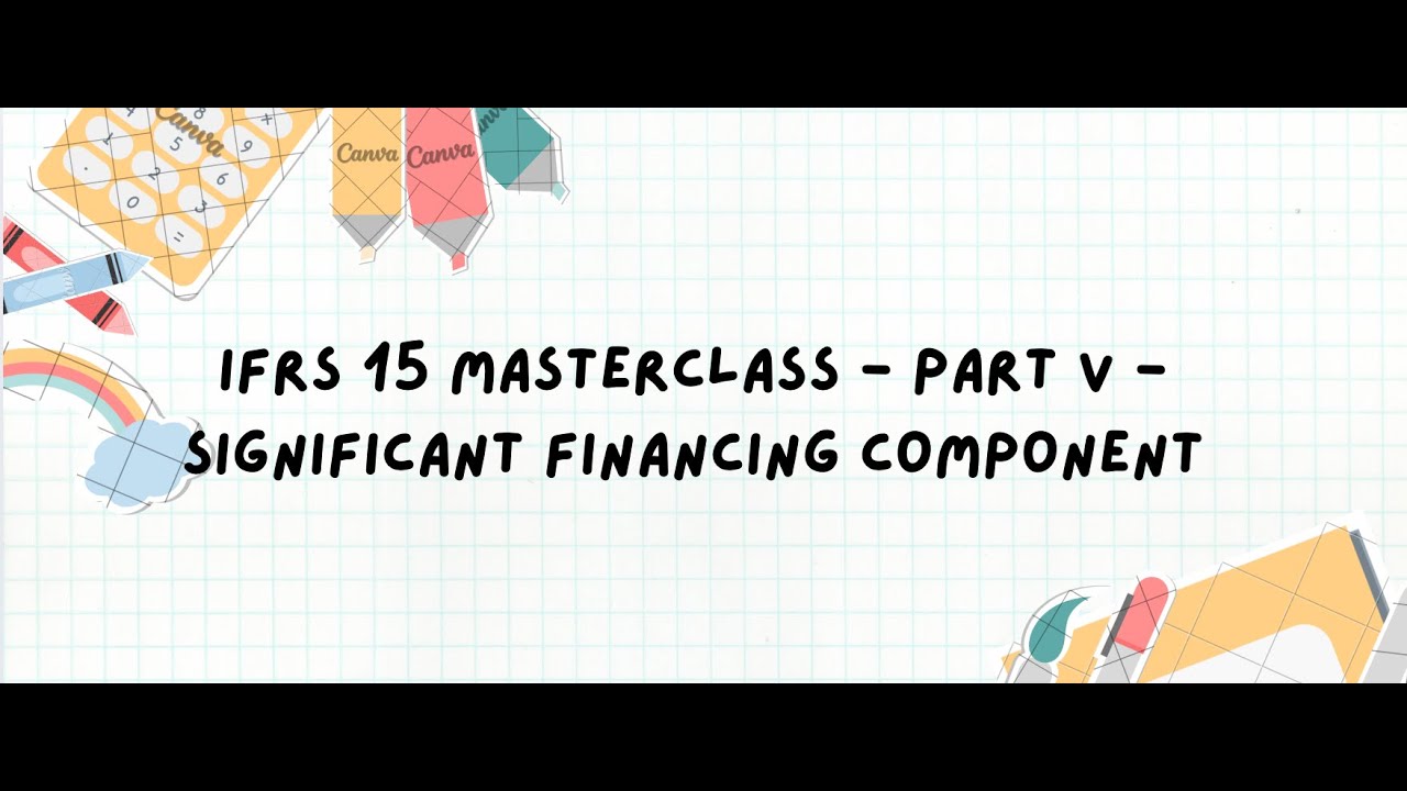 Masterclass - IFRS 15 - Part V - YouTube