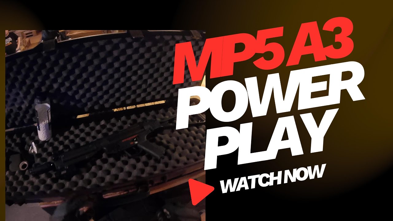 MP5 A3 POWER PLAY - YouTube