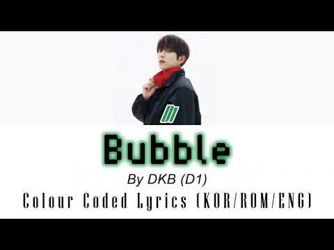 Bubble by DKB (D1 Solo) | Colour Coded Lyrics (KOR/ROM/ENG) - YouTube