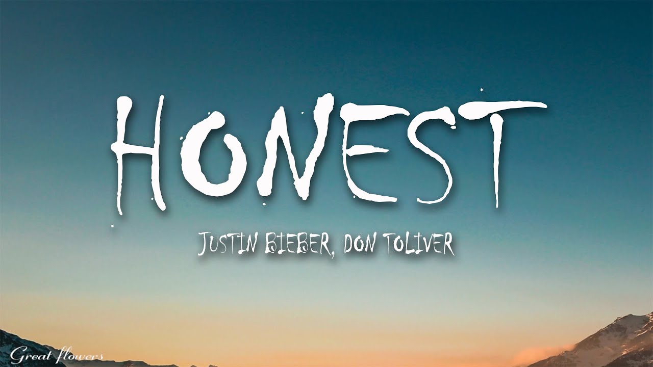 Justin Bieber - Honest (Lyrics) Feat. Don Toliver - YouTube