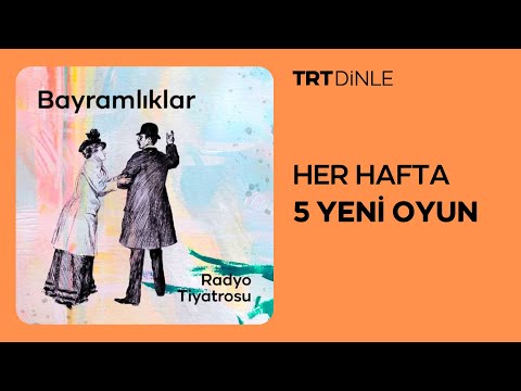 Radyo Tiyatrosu: Bayramlıklar | Komedi