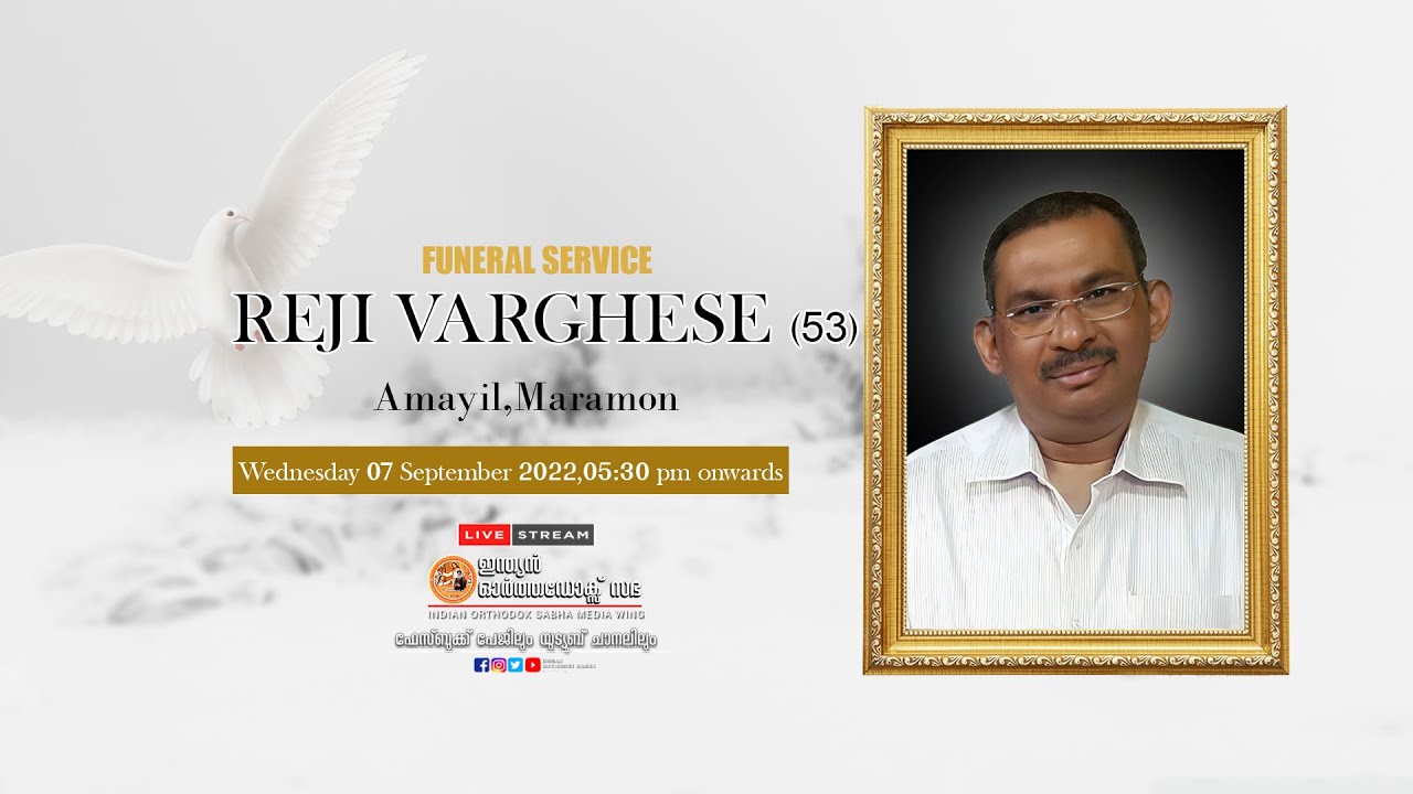 REJI VARGHESE , AMAYIL,MARAMON || Funeral Service|| Day 1 || Live - YouTube