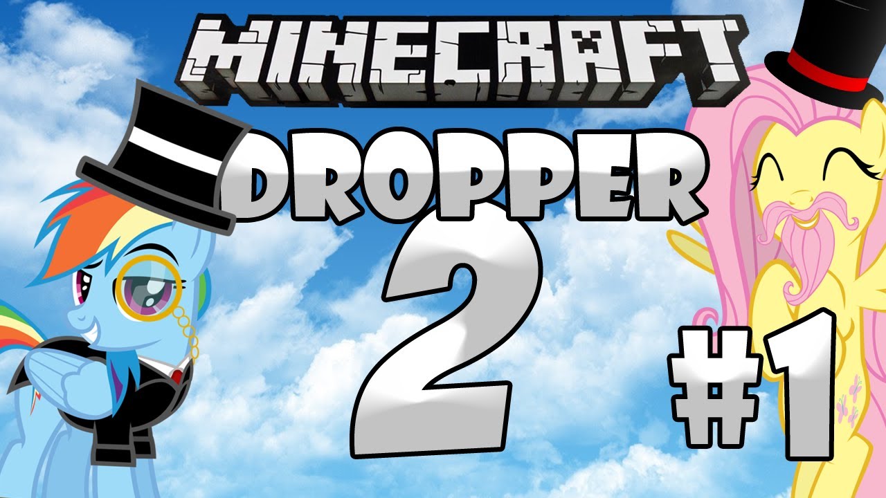 The Dropper 2 Part 1 | MLP: FiM Adventures! - YouTube