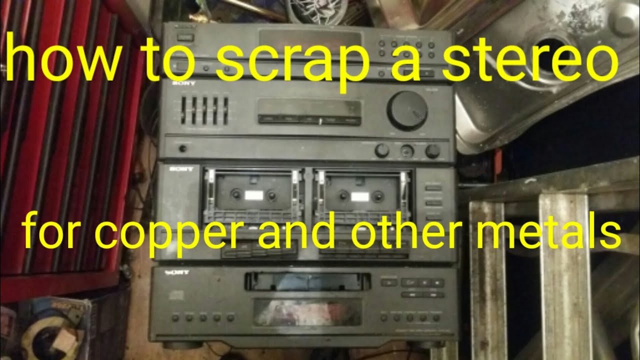 How to scrap a stereo for copper and other metals - YouTube