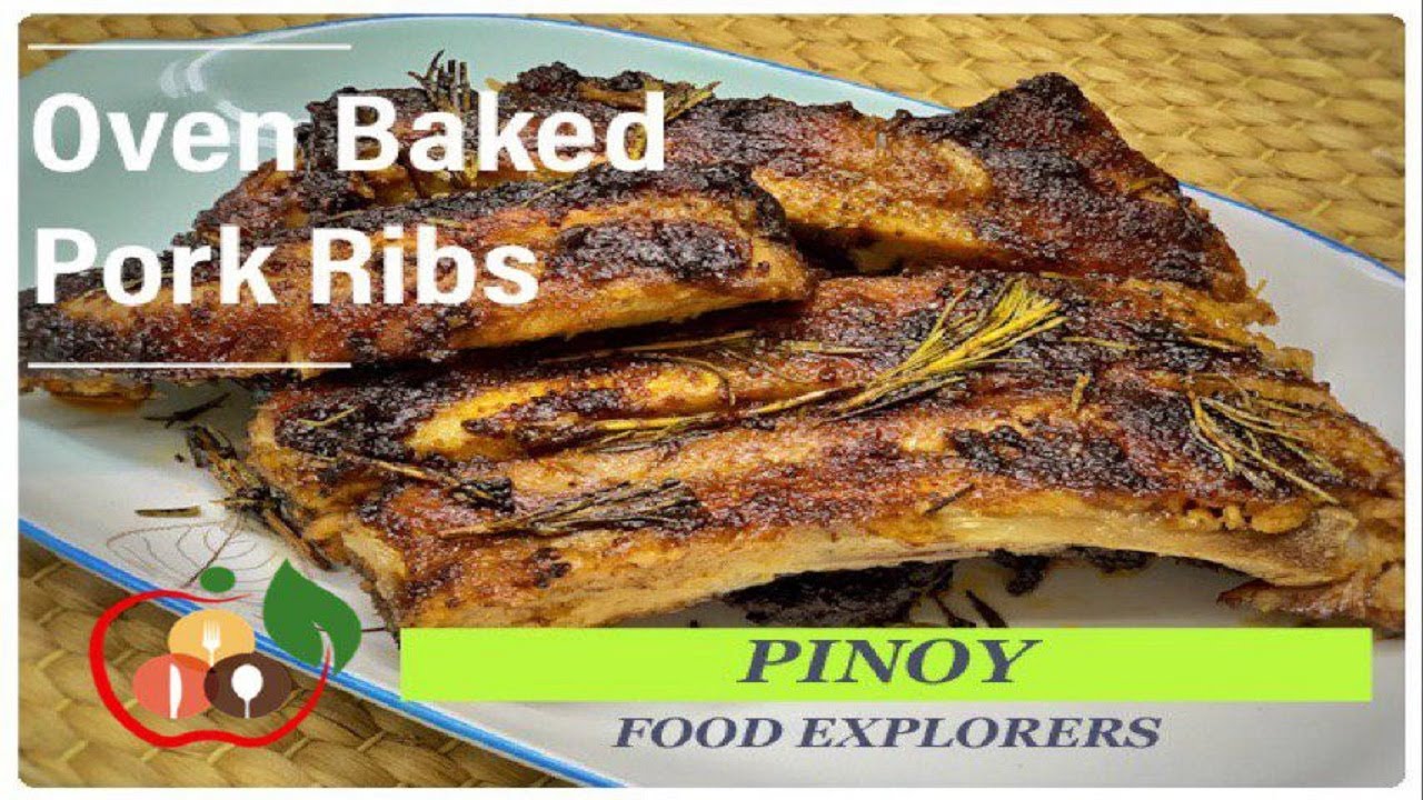 Oven Baked Pork Ribs | How To Cook | Lutong Bahay | Pinoy Food ...