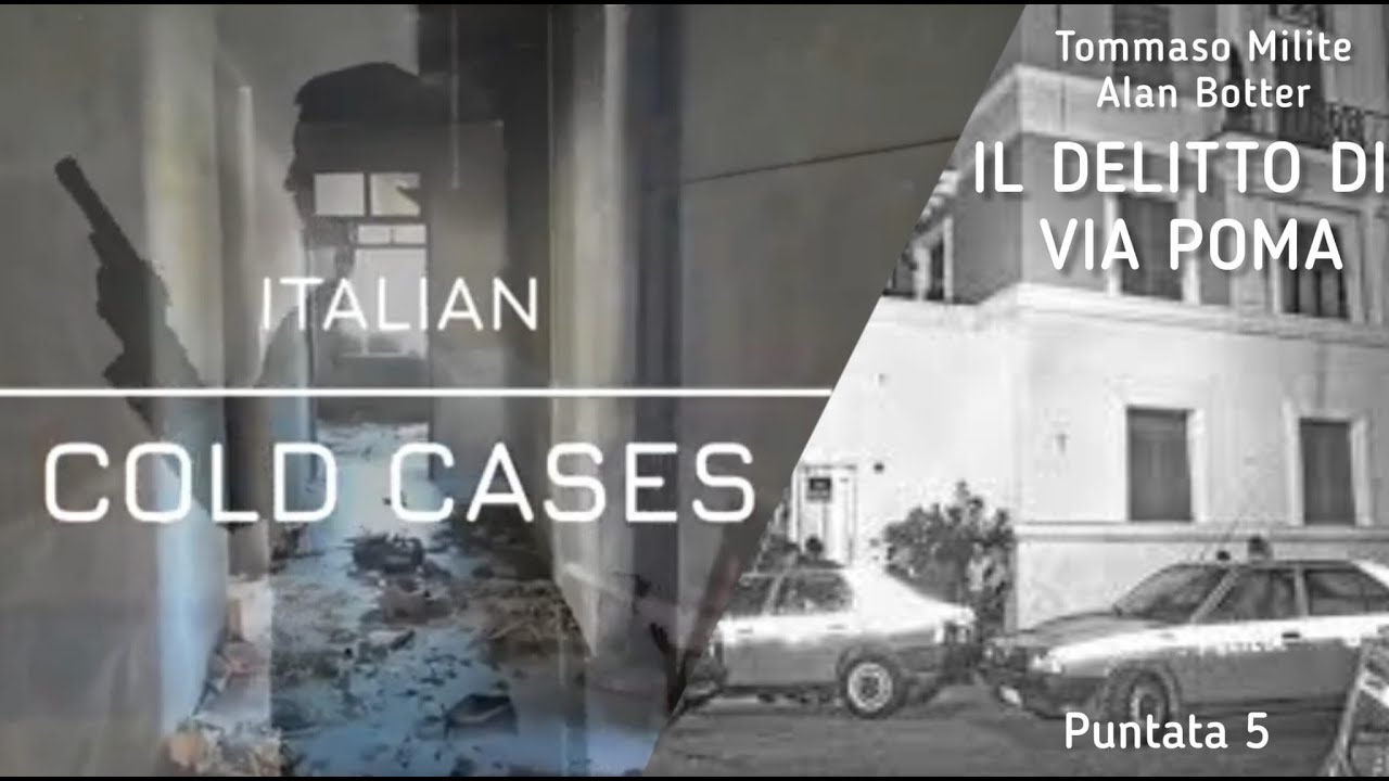 Italian Cold Cases - Il delitto di Via Poma Parte 1 - YouTube