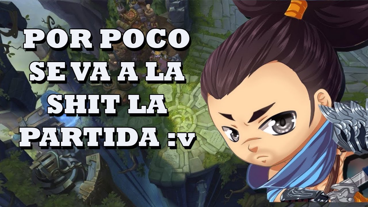 Remontada nivel madera 5 - League of Legends - YouTube