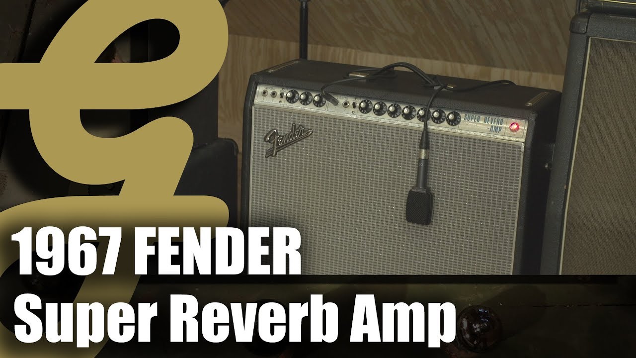 1967 Fender Super Reverb Amp - YouTube