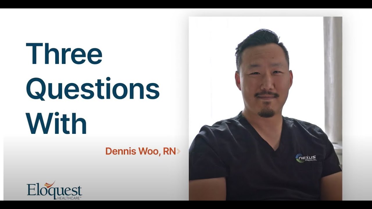 3 Questions with Dennis Woo, RN - YouTube