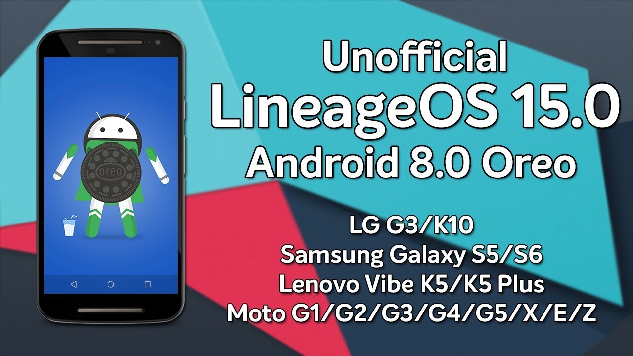 LineageOS 15.0 Unofficial com Android 8.0 Oreo | Moto G1/G2/G3/G4/G5/X ...