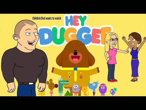 Childish Dad wants to watch Hey Duggee (Elena gets Arrested) - YouTube