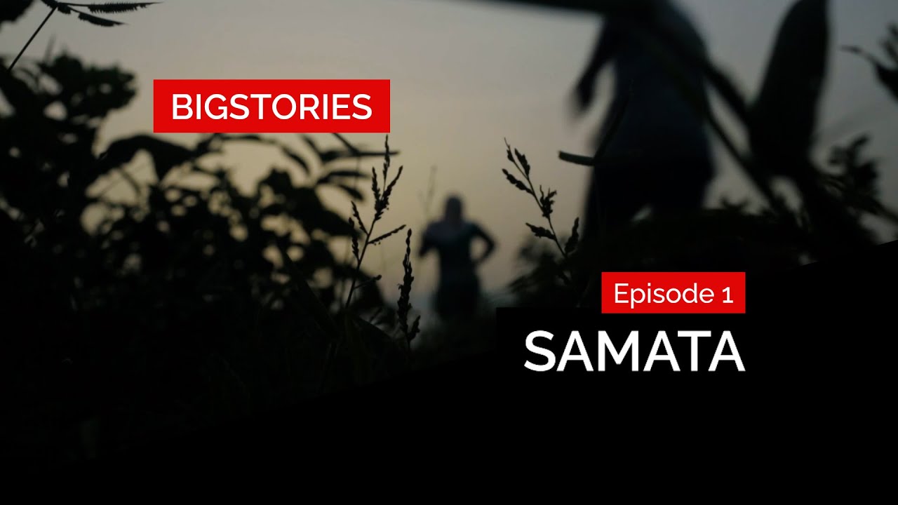 BigStories : SAMATA - YouTube