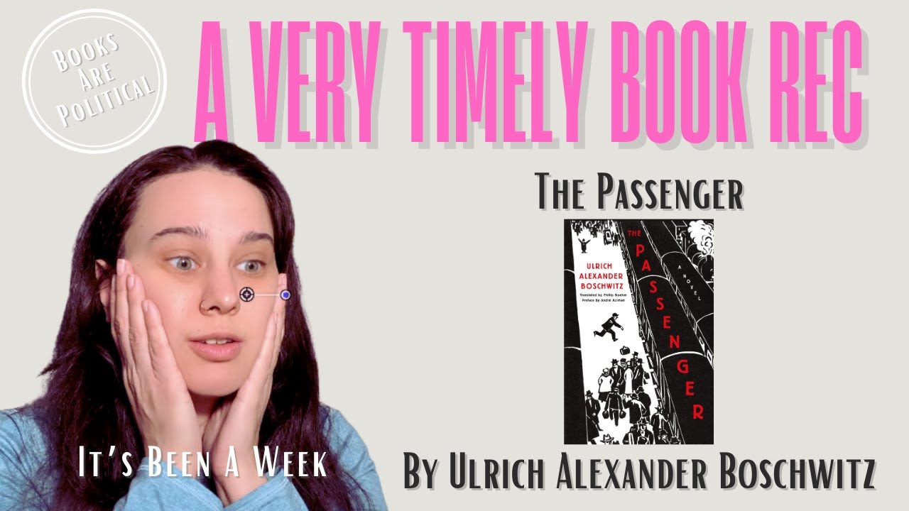 The Passenger by Ulrich Alexander Boschwitz | BOOKS ARE POLITICAL ...
