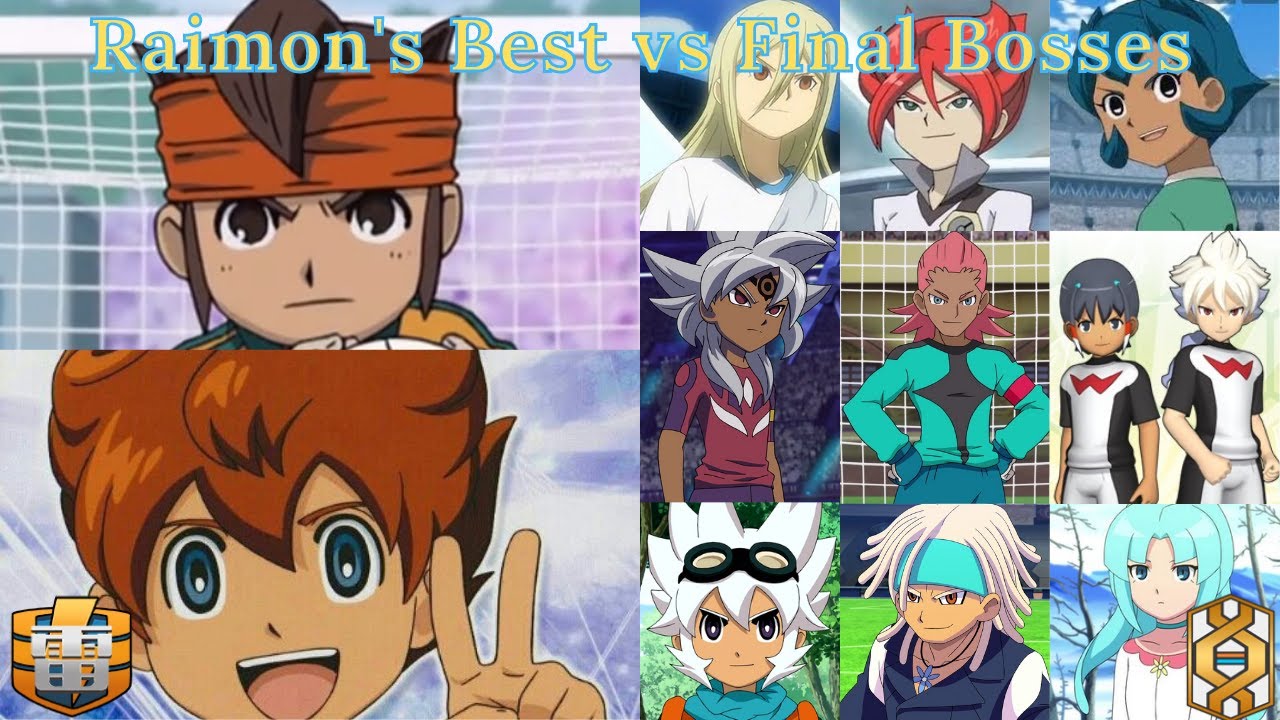 Raimon's Best vs Final Bosses (Inazuma Eleven Go Strikers 2013) - YouTube
