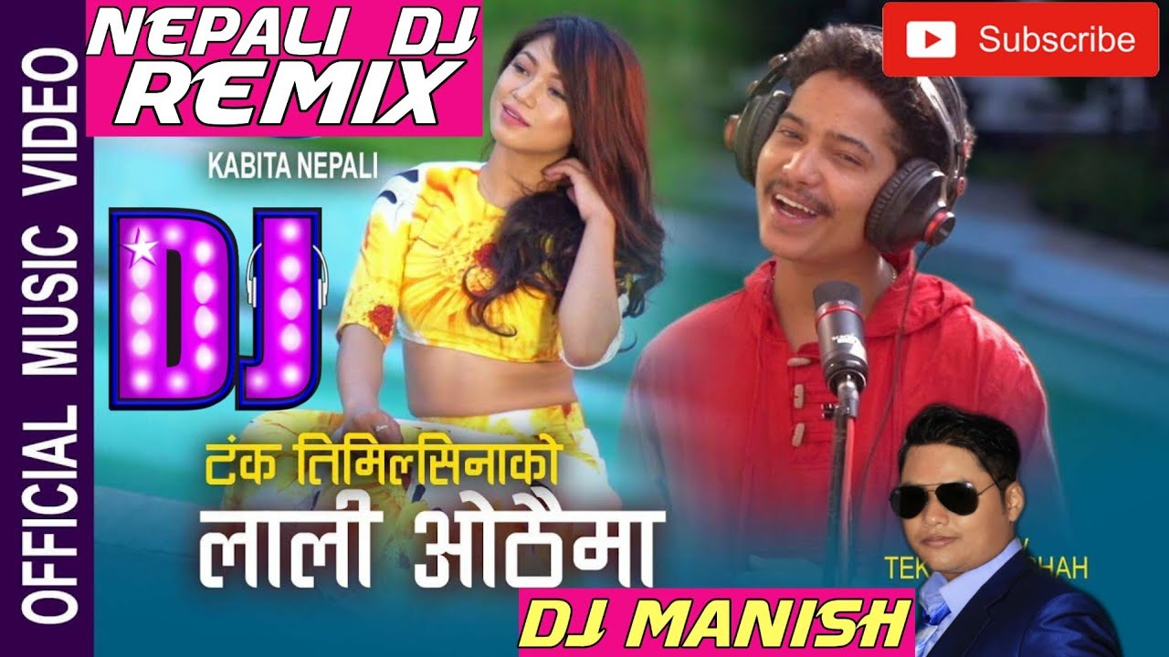 🎧 Nepali Dj | Lali Othaima | Lali Othaima Dj | Dj Manish | Tanka ...